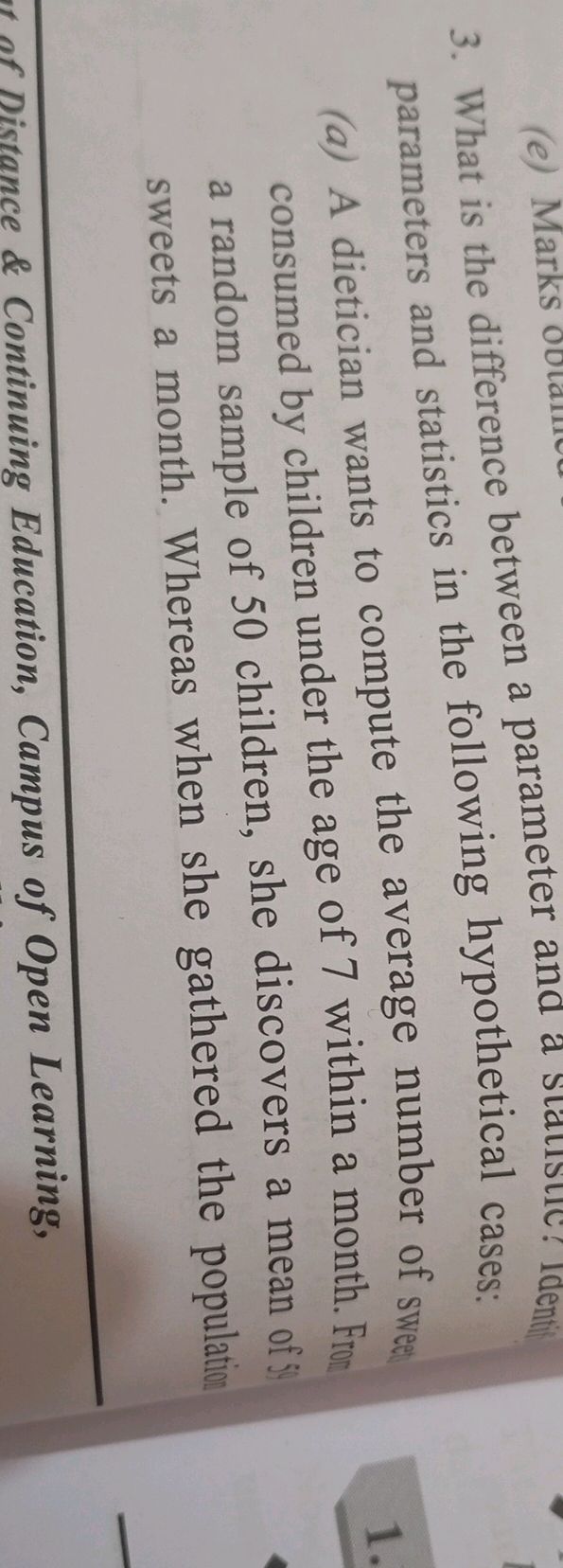 3. What is the difference between a | StudyX