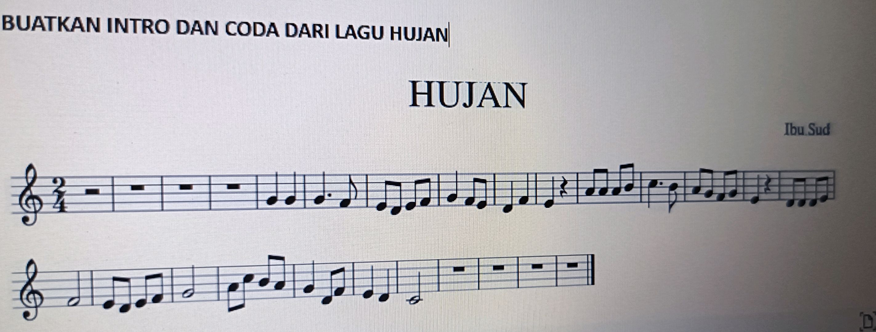 BUATKAN INTRO DAN CODA DARI LAGU HUJAN | StudyX