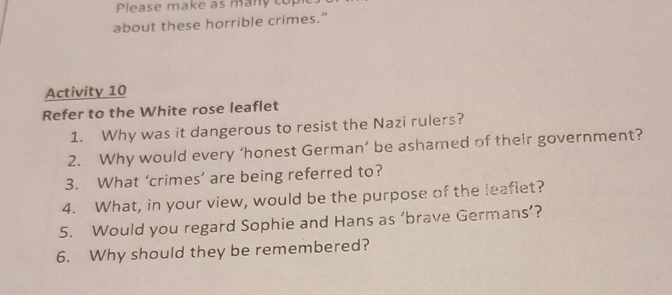 Refer to the White rose leaflet 1. Why was | StudyX