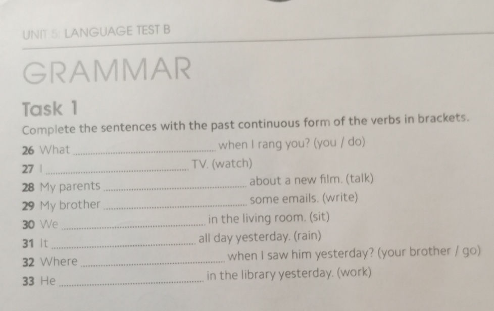 Task 1 Complete the sentences with the past | StudyX