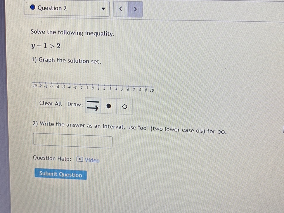 Solve the following inequality. $y - 1 > 2$ | StudyX