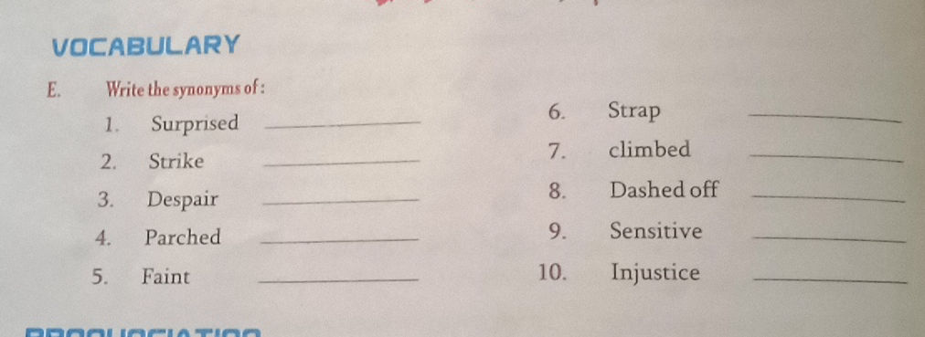 E. Write the synonyms of: 1. Surprised 2. | StudyX