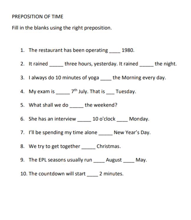 PREPOSITION OF TIME Fill in the blanks | StudyX