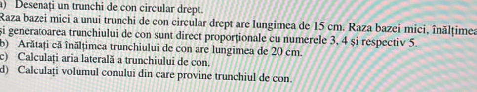 a) Desenați un trunchi de con circular | StudyX