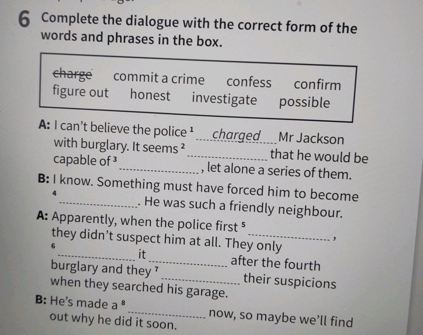 6 Complete the dialogue with the correct | StudyX