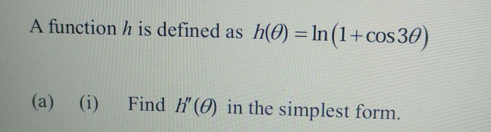 A function $h$ is defined as $h( heta) = | StudyX