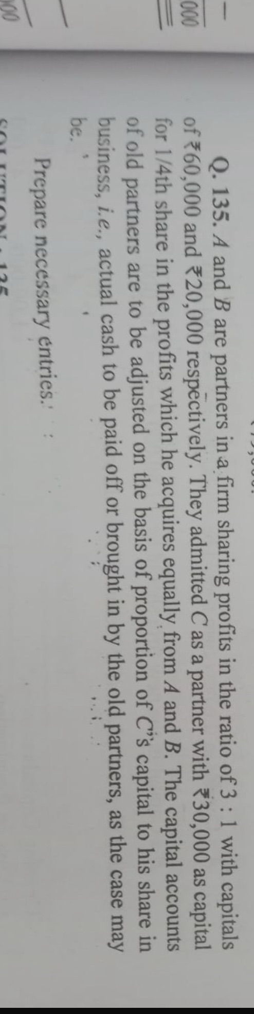 Q. 135. A and B are partners in a firm | StudyX