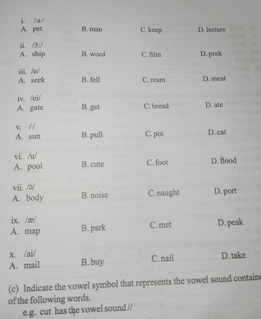 (c) Indicate the vowel symbol that | StudyX
