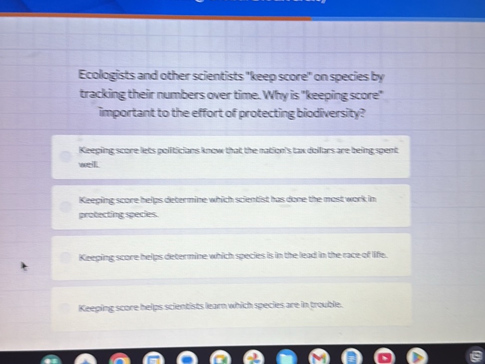 Ecologists and other scientists "keep score" | StudyX