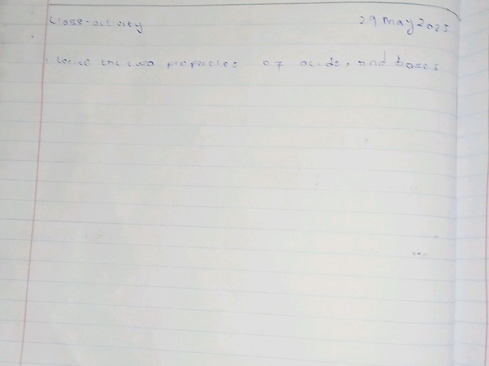 List the two properties of acids, and bases. | StudyX