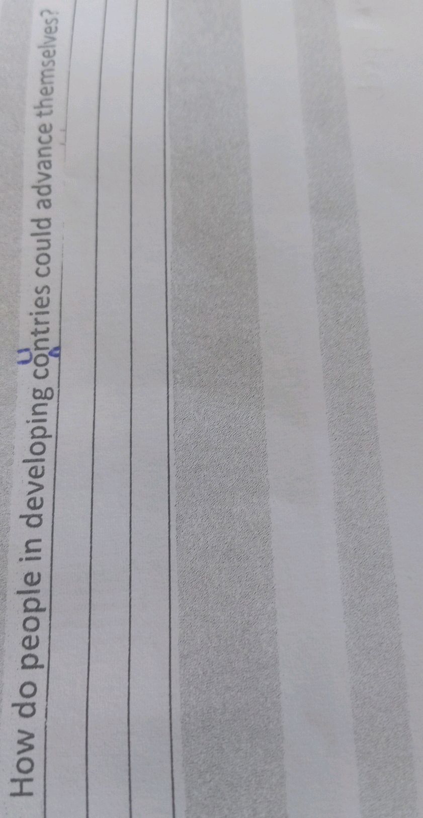 How do people in developing countries could | StudyX