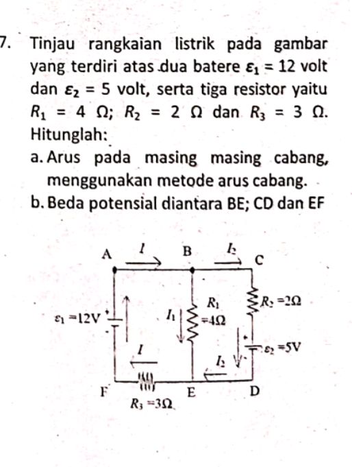 7. Tinjau rangkaian listrik pada gambar yang | StudyX
