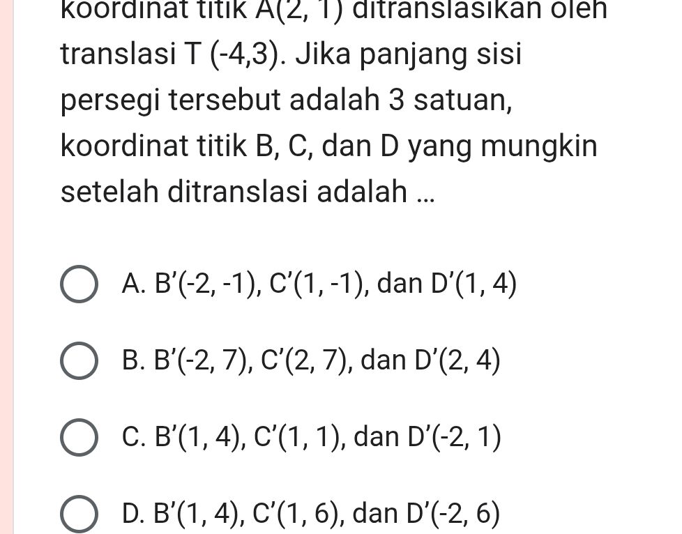 koordinat titik A(2, 1) ditranslasikan oleh | StudyX