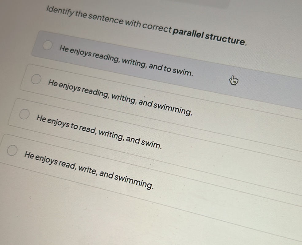 Identify the sentence with correct parallel | StudyX