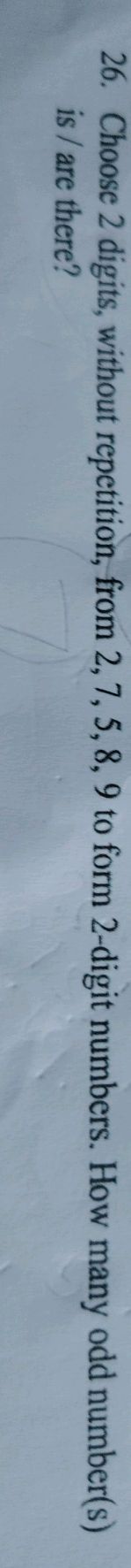 26. Choose 2 digits, without repetition, | StudyX