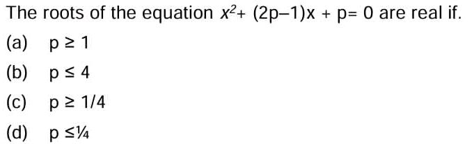 The roots of the equation $x^2 + (2p-1)x + p | StudyX