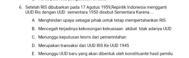 6. Setelah RIS dibubarkan pada 17 Agutus | StudyX