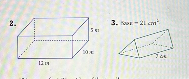 2. 3. Base = 21 $cm^2$ 5 m 10 m 12 m 7 cm | StudyX