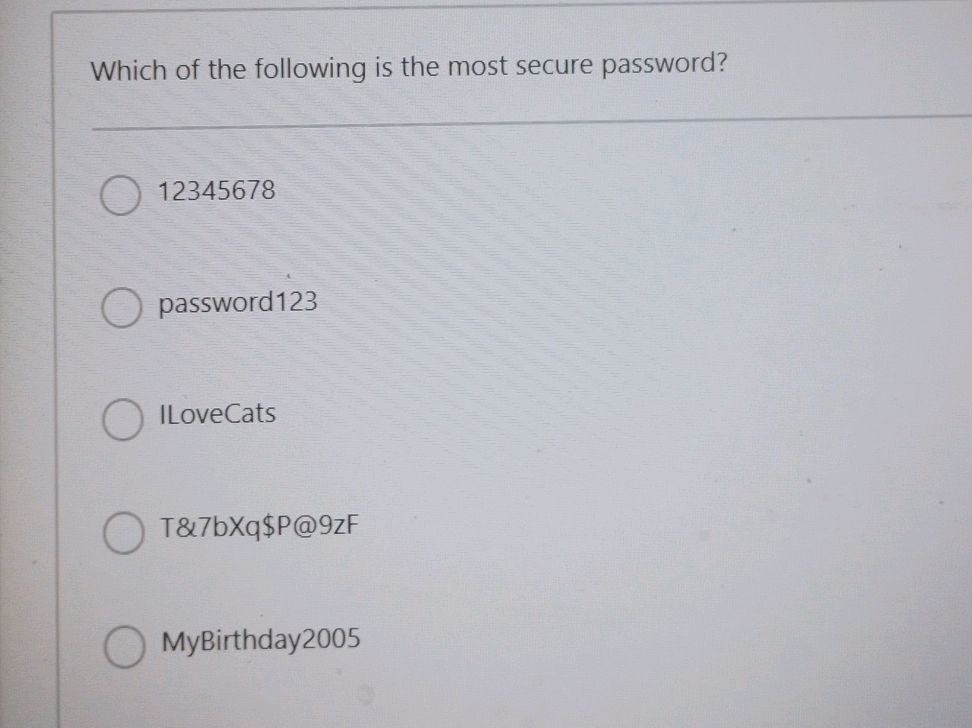 Which of the following is the most secure | StudyX