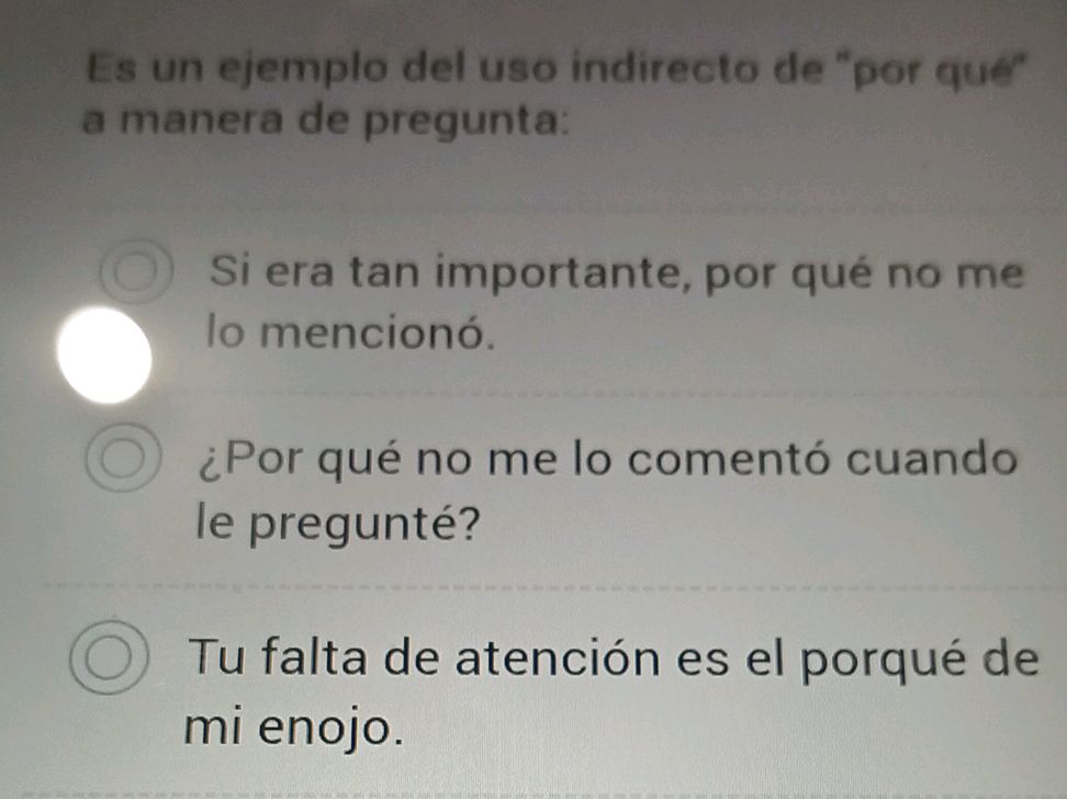 Es un ejemplo del uso indirecto de "por qué" | StudyX