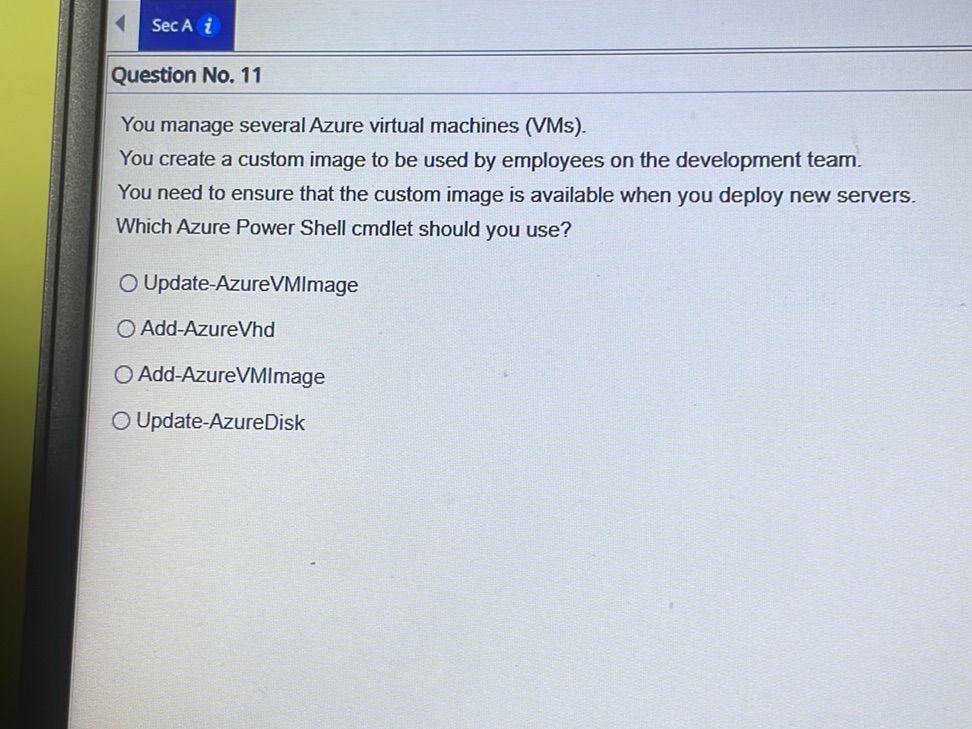 Question No. 11 You manage several Azure | StudyX