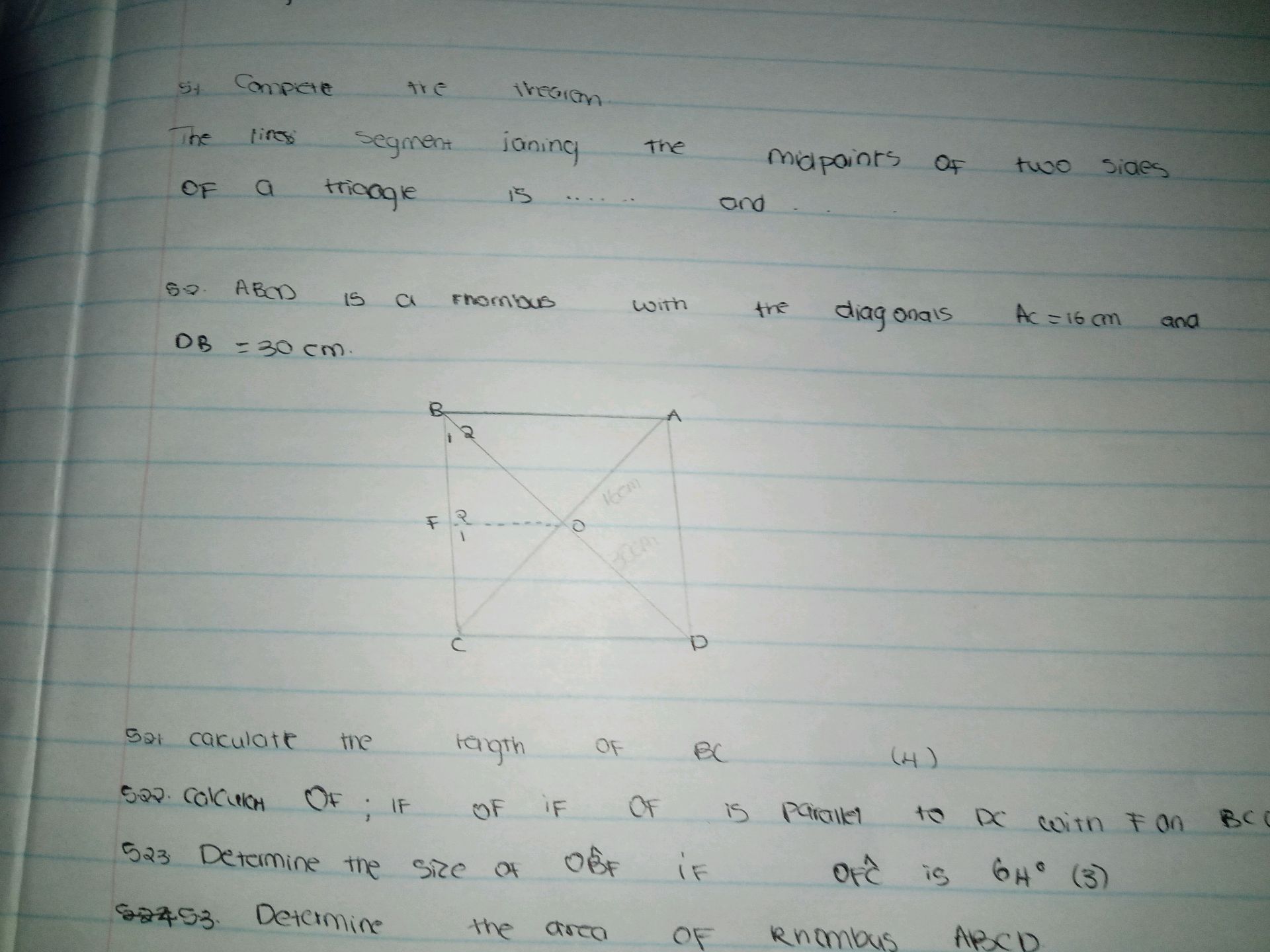 5. Complete the theorem. The line segment | StudyX