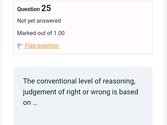The conventional level of reasoning, | StudyX