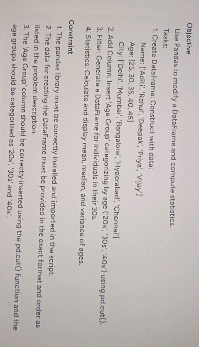 Objective Use Pandas to modify a DataFrame | StudyX