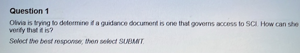 Question 1 Olivia is trying to determine if | StudyX