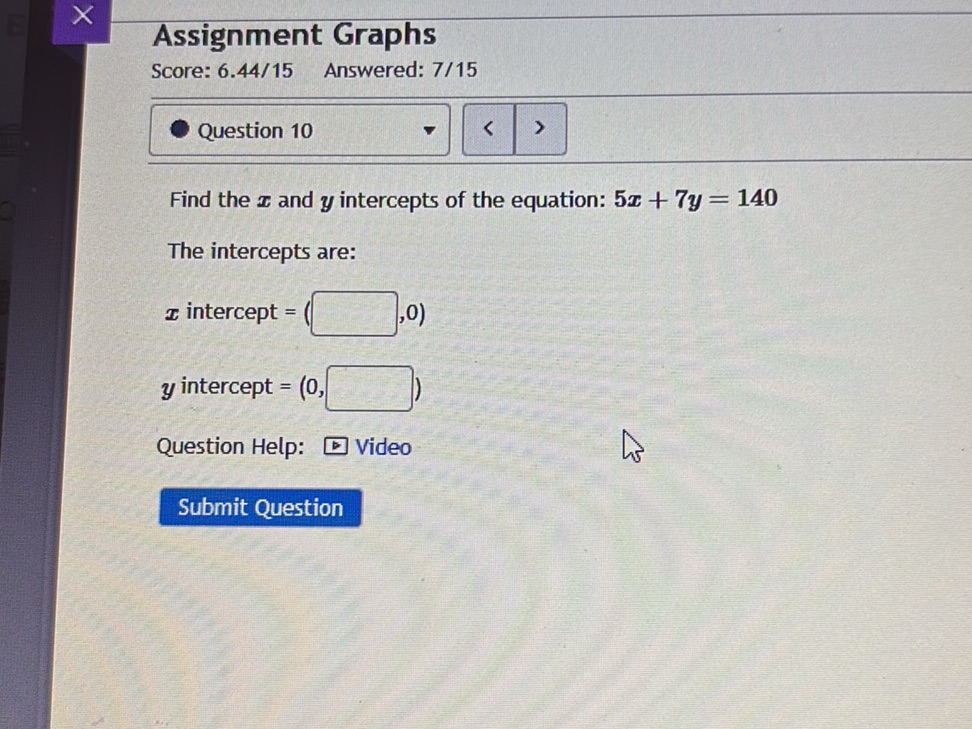 Find the $x$ and $y$ intercepts of the | StudyX