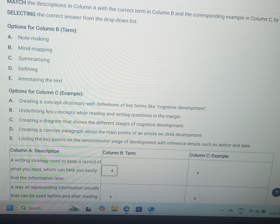 MATCH the descriptions in Column A with the | StudyX