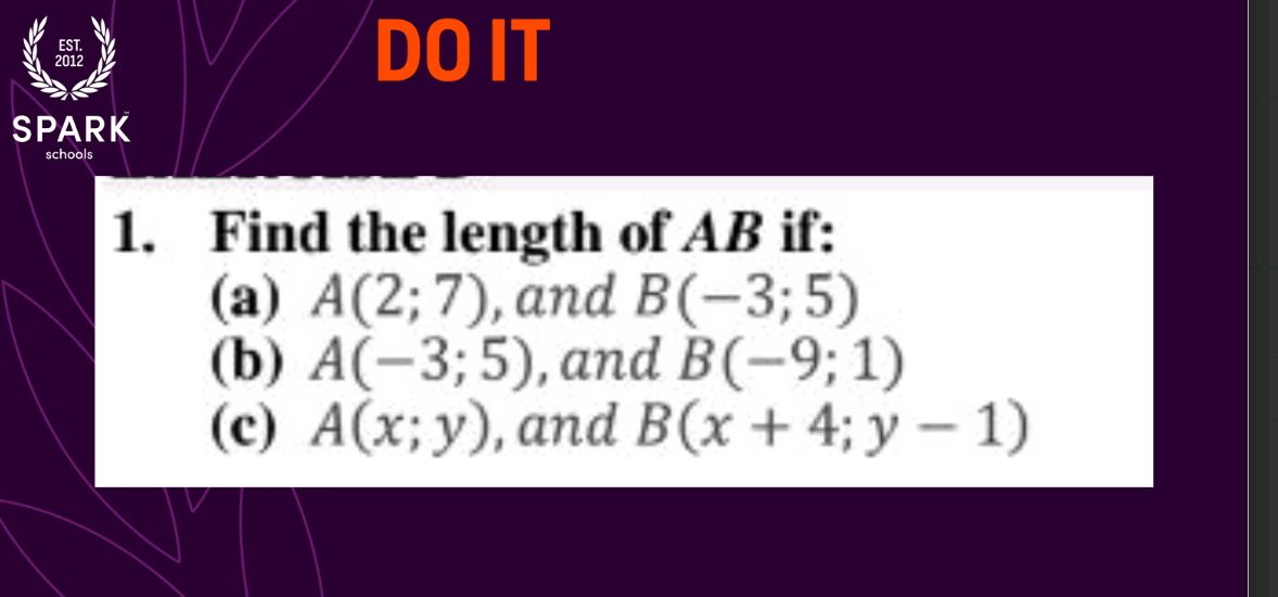 1. Find the length of AB if: (a) A(2; 7), | StudyX