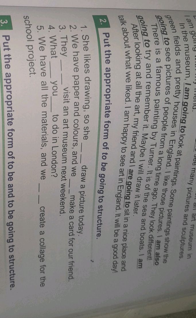 2. Put the appropriate form of to be going | StudyX