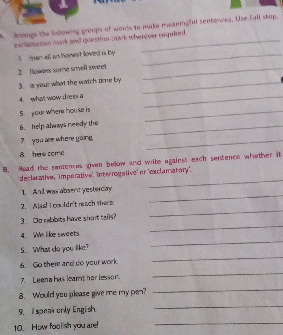 A. Arrange the following groups of words to | StudyX