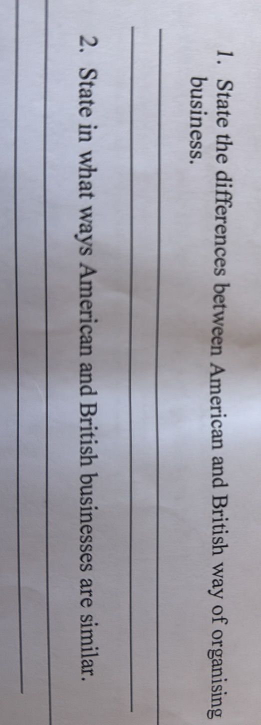1. State the differences between American | StudyX