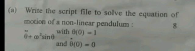 (a) Write the script file to solve the | StudyX