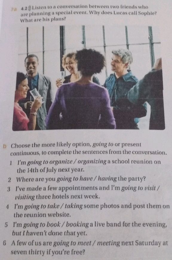 7a 4.2 Listen to a conversation between two | StudyX