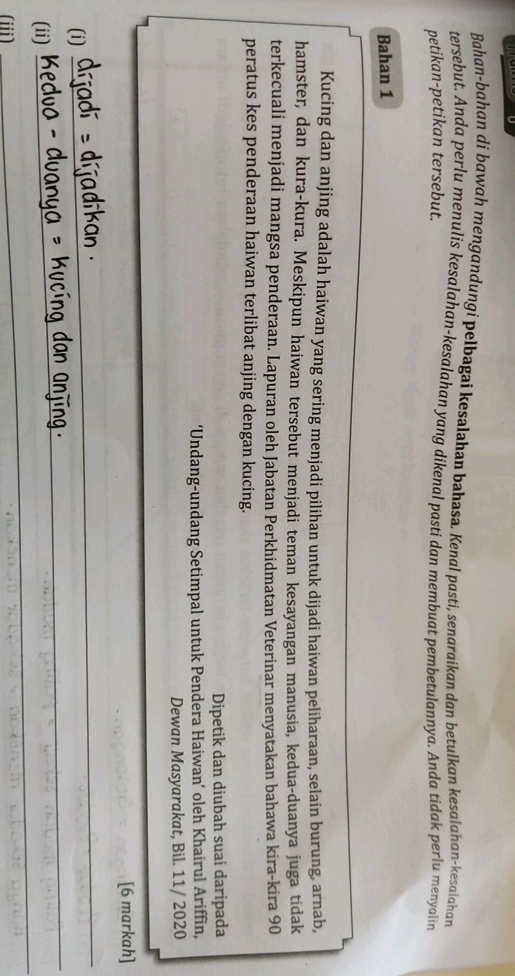 (i) díjadi = dijadikan. (ii) Kedua-duanya = | StudyX