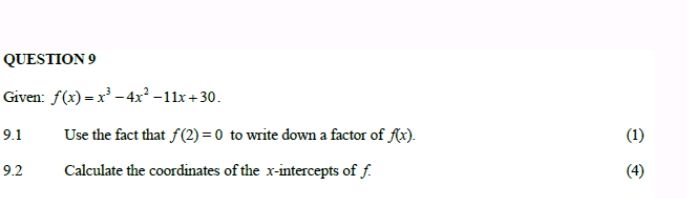 QUESTION 9 Given: $f(x) = x^3 - 4x^2 - 11x | StudyX