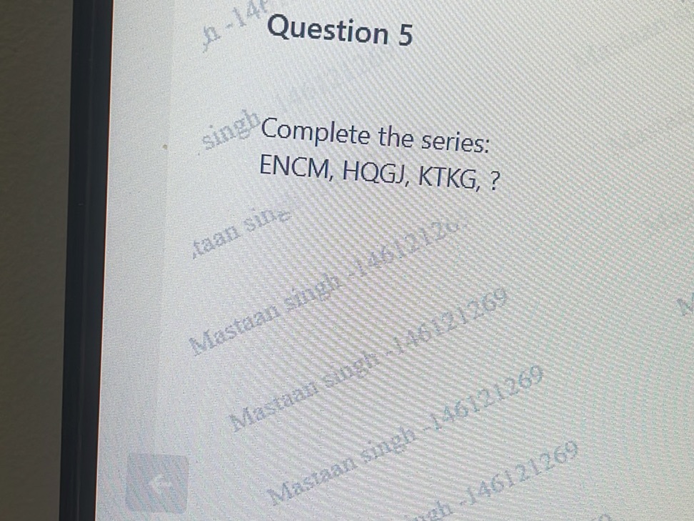 Complete the Series: ENCM, HQGJ, KTKG, ? | StudyX