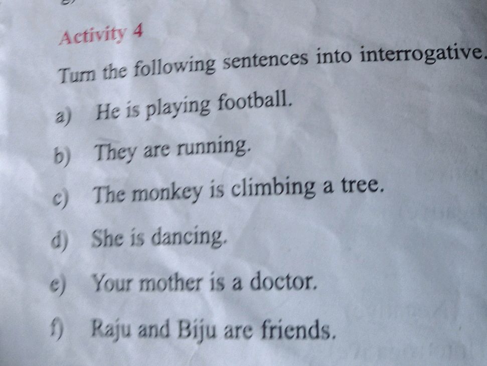 Turn the following sentences into | StudyX