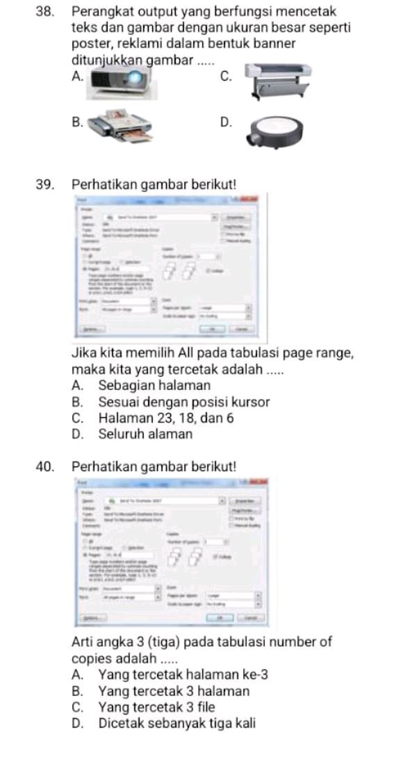 38. Perangkat output yang berfungsi mencetak | StudyX
