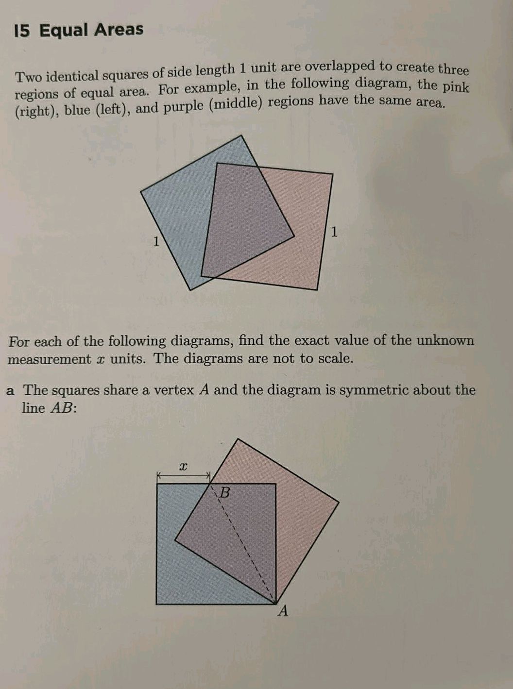 15 Equal Areas Two identical squares of | StudyX