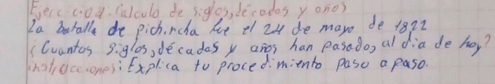 Ejerc.c.04. Calculo de siglos, décadas y | StudyX