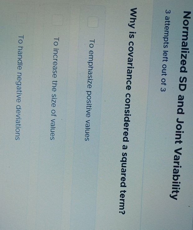 Why is covariance considered a squared term? | StudyX