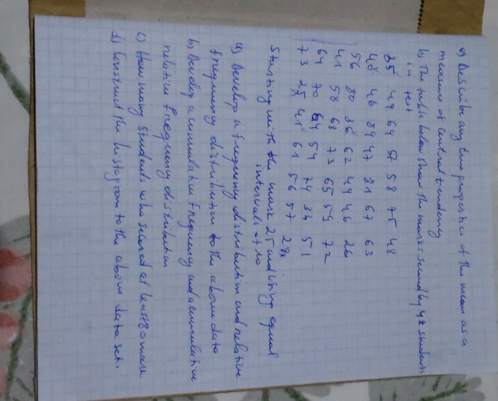 a) Describe any two properties of the mean | StudyX