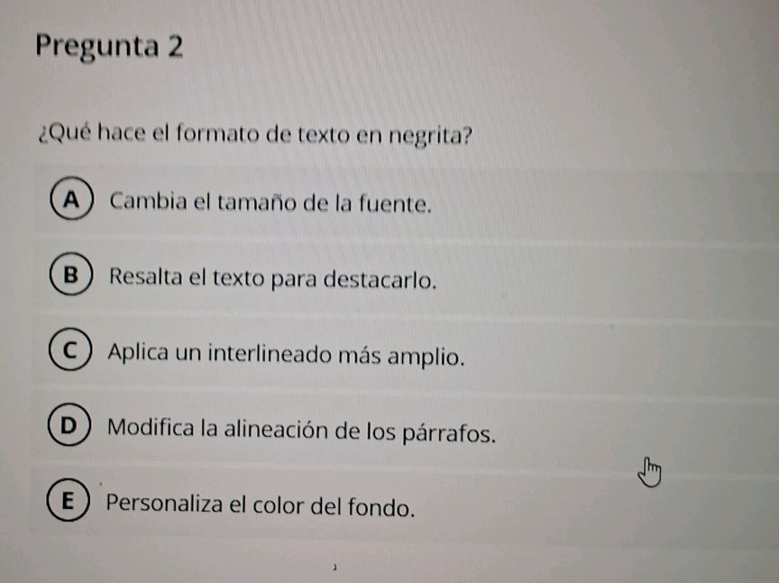 Pregunta 2 ¿Qué hace el formato de texto en | StudyX