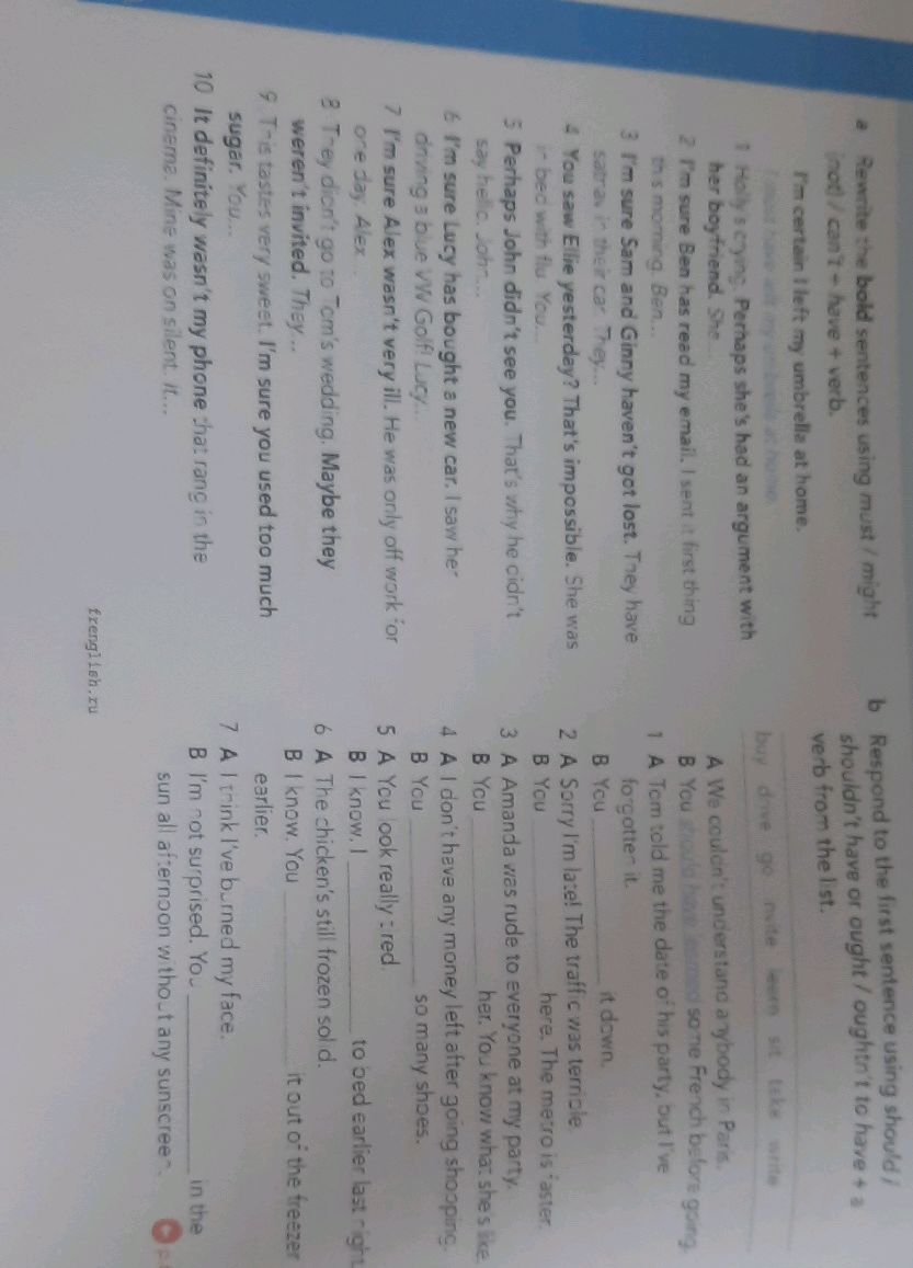 a Rewrite the bold sentences using must / | StudyX