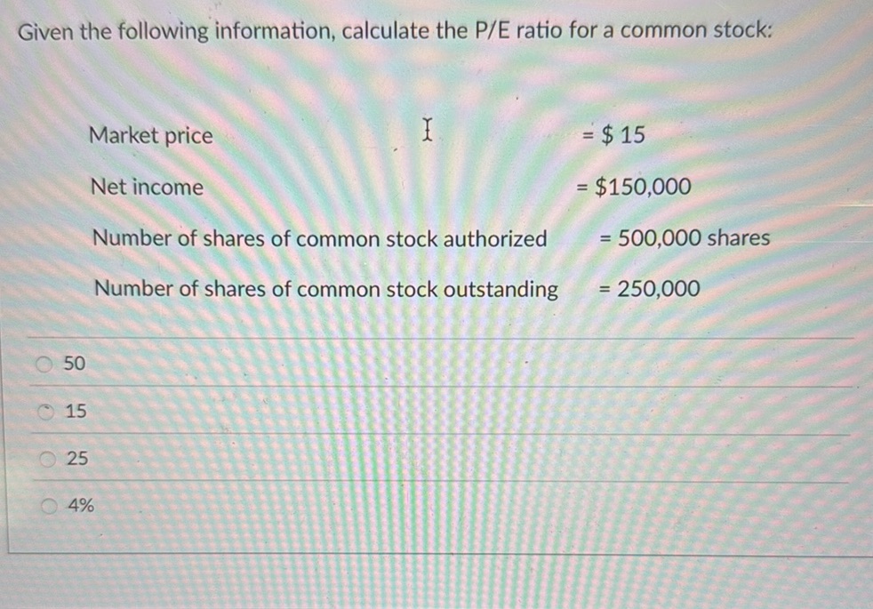 Given the following information, calculate | StudyX