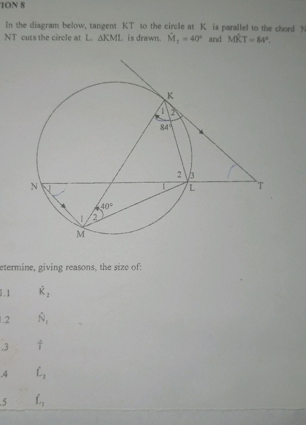 In the diagram below, tangent KT to the | StudyX